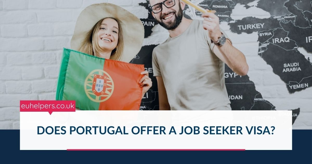 Does Portugal offer a job seeker visa? - EU helpers