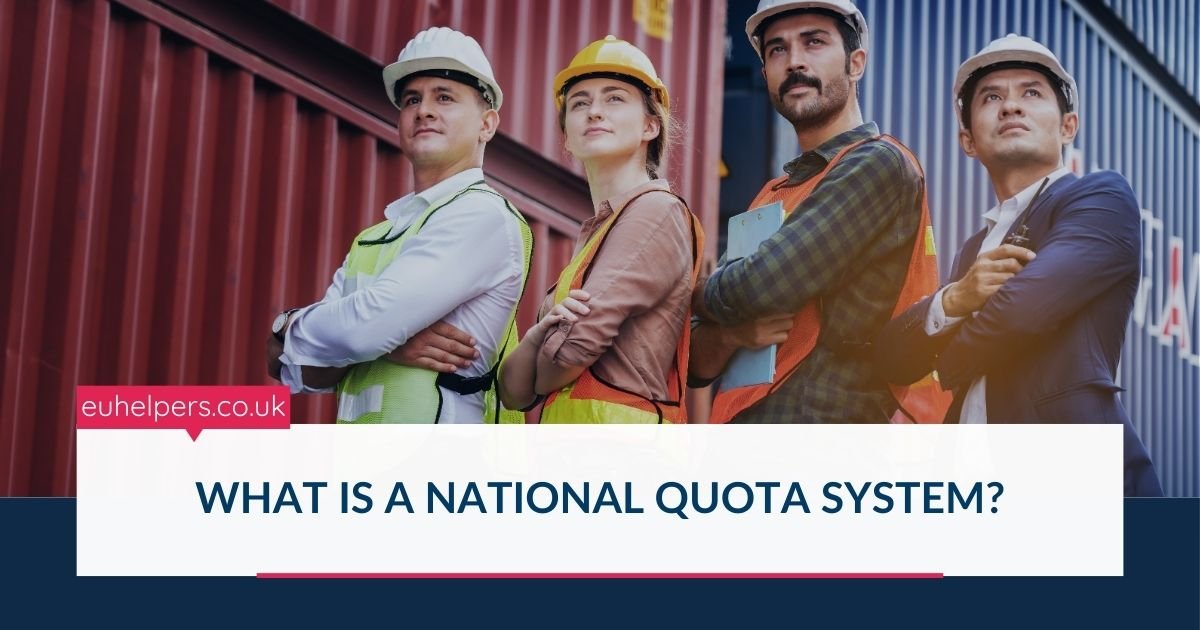 What is a national quota system? - EU helpers