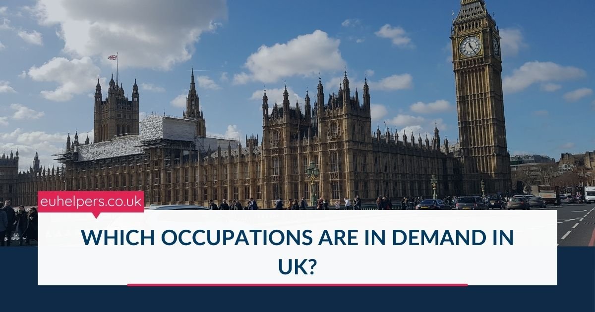 Which Occupations are in Demand in UK? - EU helpers